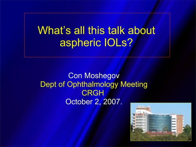Aspheric IOLs for CRGH | PPT | Eye and Vision Conditions | Diseases and ...
