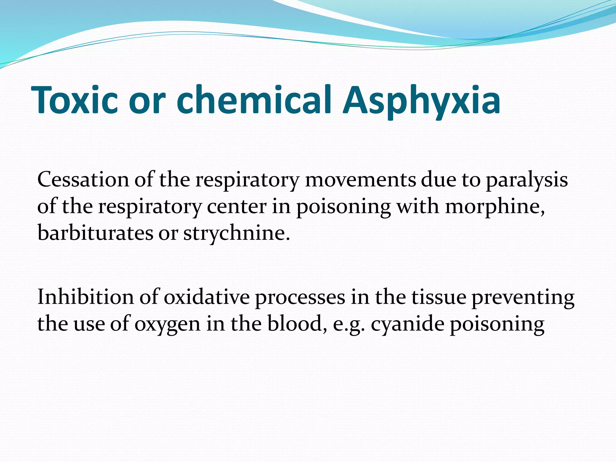Asphyxia | PPTX