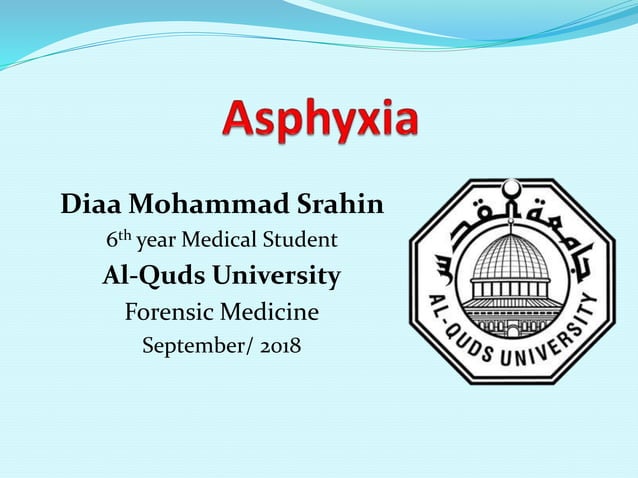 Asphyxia | PPTX | First Aid | Injuries