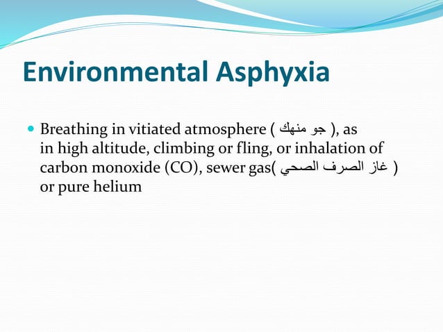 Asphyxia | PPTX | First Aid | Injuries