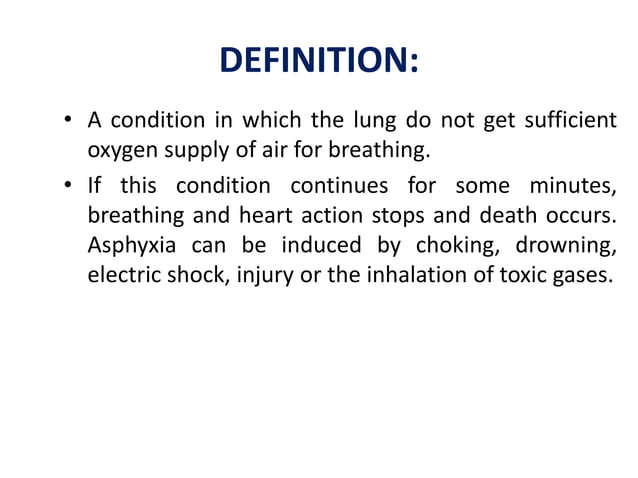 Asphyxia | PPTX | First Aid | Injuries
