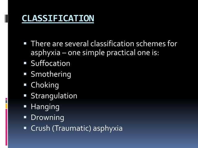 Asphyxia death .pptx useful class ppt in all | PPTX