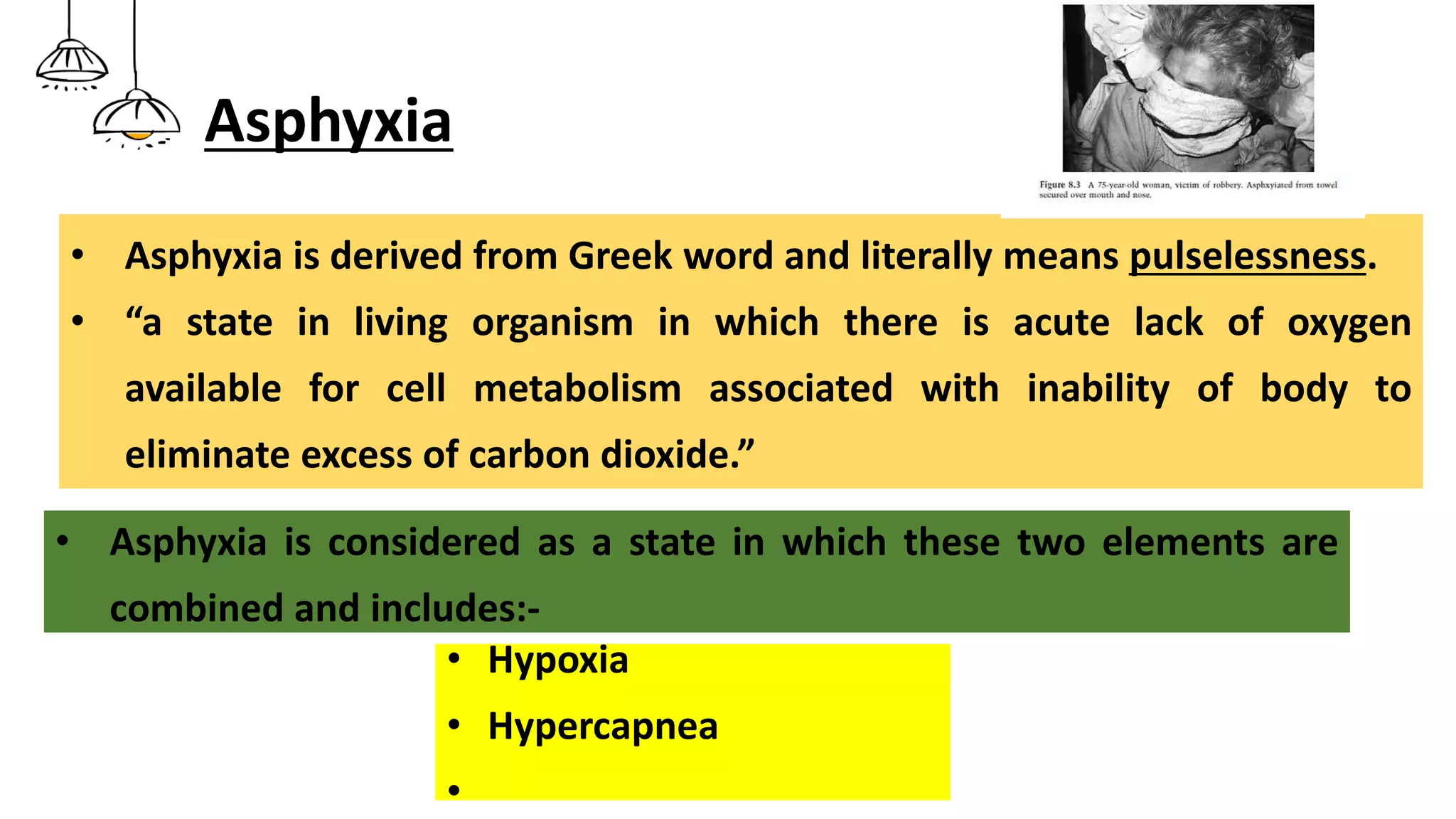 Asphyxial deaths | PPTX