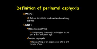 Asphyxia neonatorum | PPT