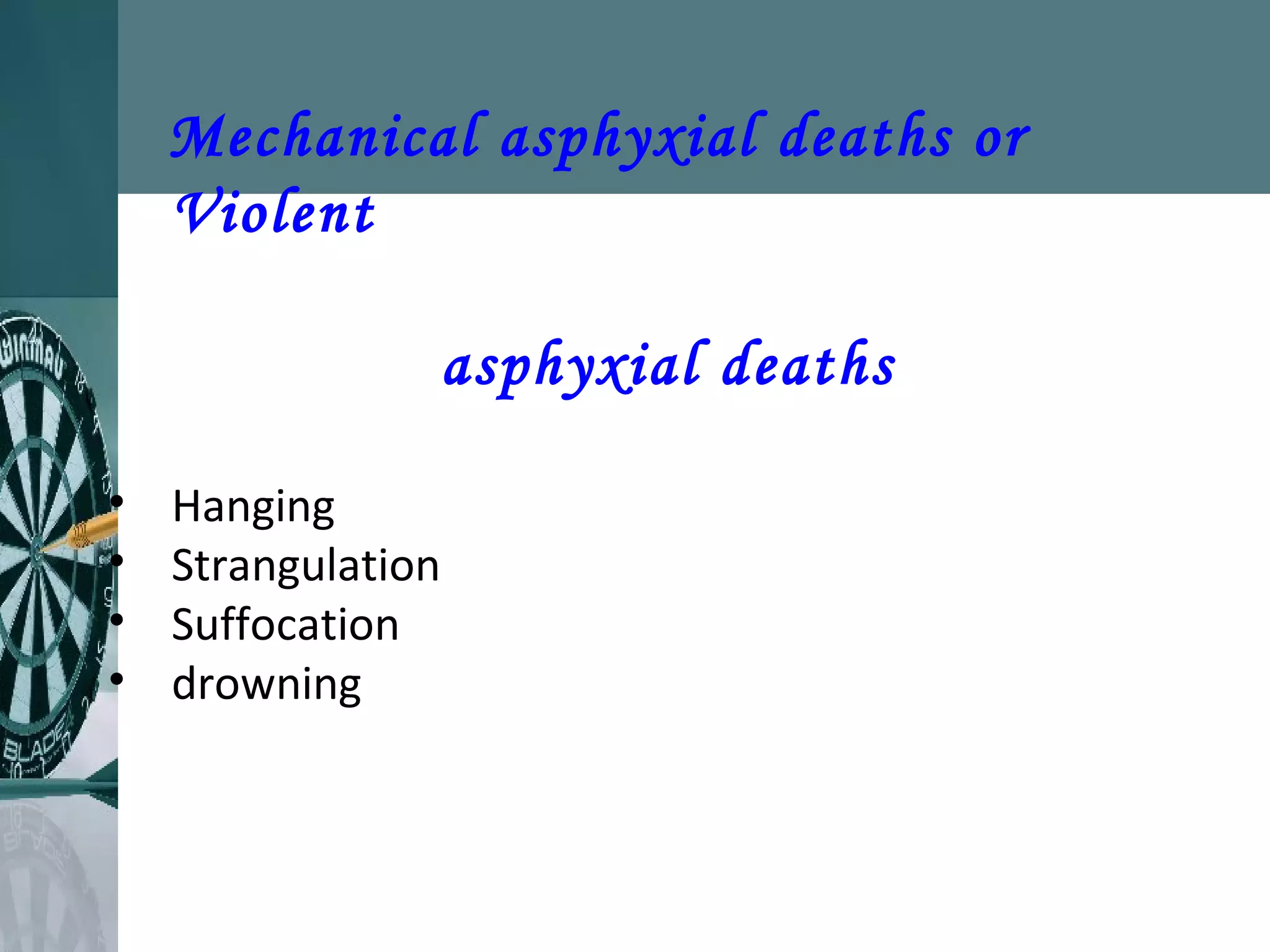 Asphyxia and airway death | PPT
