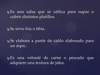Aspic,terrinas,chaud froid y galantinas. | PPTX