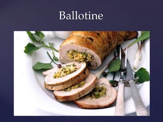 Aspic,terrinas,chaud froid y galantinas. | PPTX