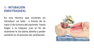 ASPIRACION DE SECRECIONES A TRAVEZ DE TUBO ENDOT..pptx