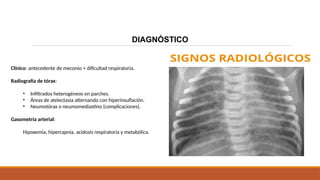 Aspiracion por meconio en pacientes pediatricos | PPTX