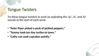 aspiration and aspirated and non-aspirated sounds | PPT