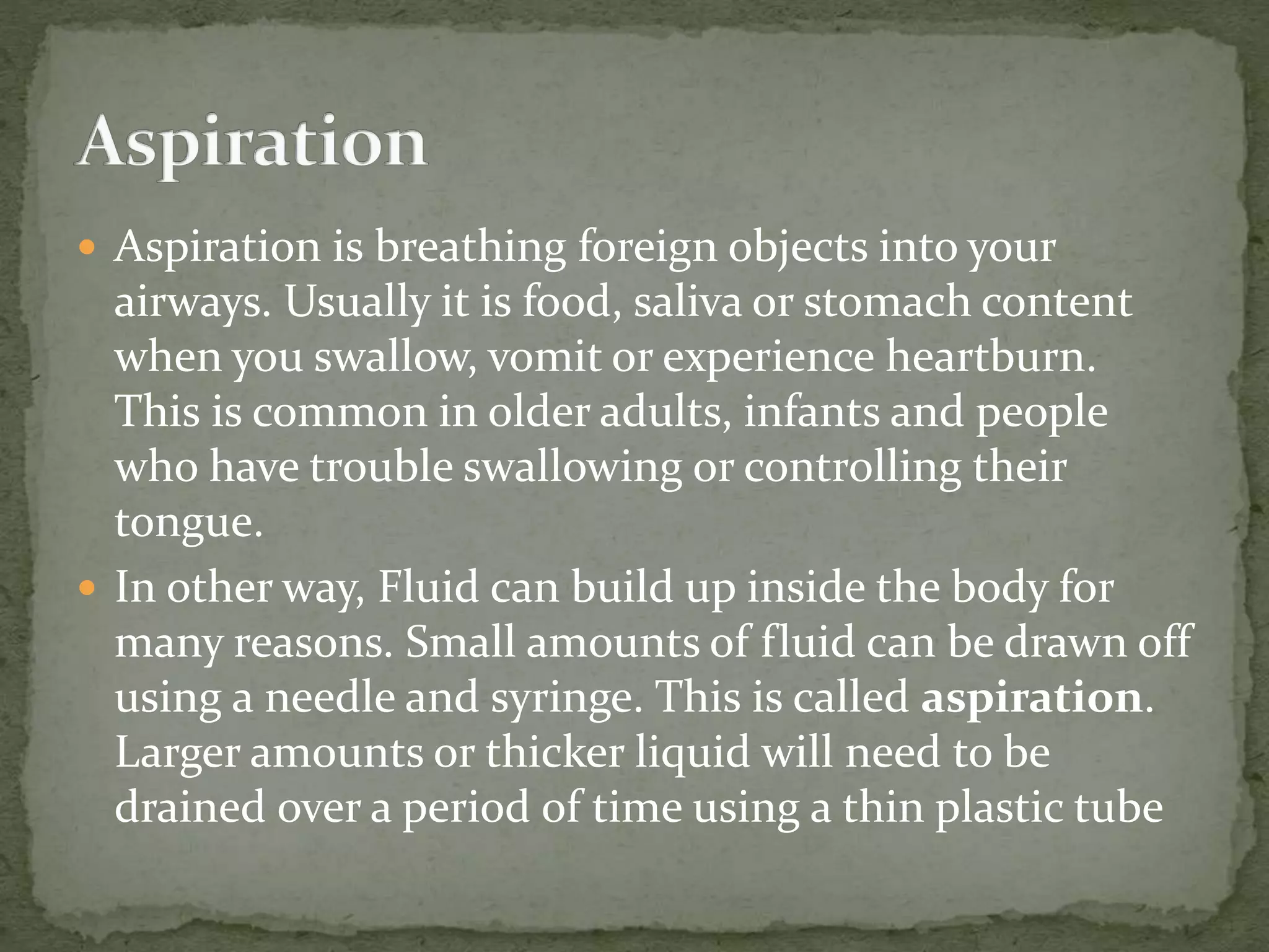 Aspiration & continuous drainage of stomach and | PPTX