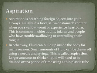 Aspiration & continuous drainage of stomach and | PPTX