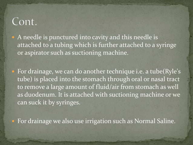 Aspiration & continuous drainage of stomach and | PPTX | Lung and ...