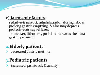 Aspiration prophylaxis in full stomach | PPTX