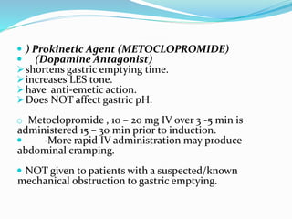 Aspiration prophylaxis in full stomach | PPTX