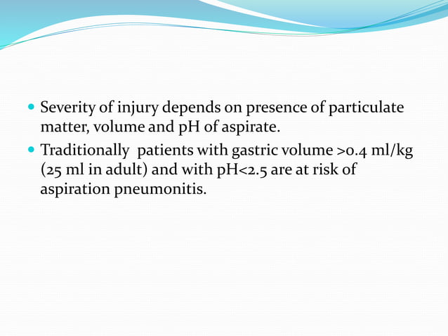 Aspiration prophylaxis in full stomach | PPTX | Lung and Respiratory ...
