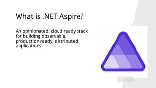 Increase Observability Resiliency and Dev Usability with .NET Aspire | PPT