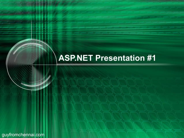 ASP.NET Tutorial - Presentation 1 | PPT