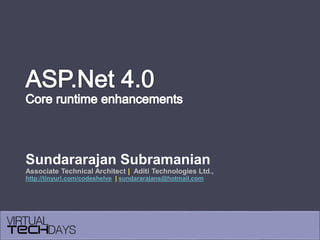 Asp.Net 4.0 Core runtime enhancements | PPT
