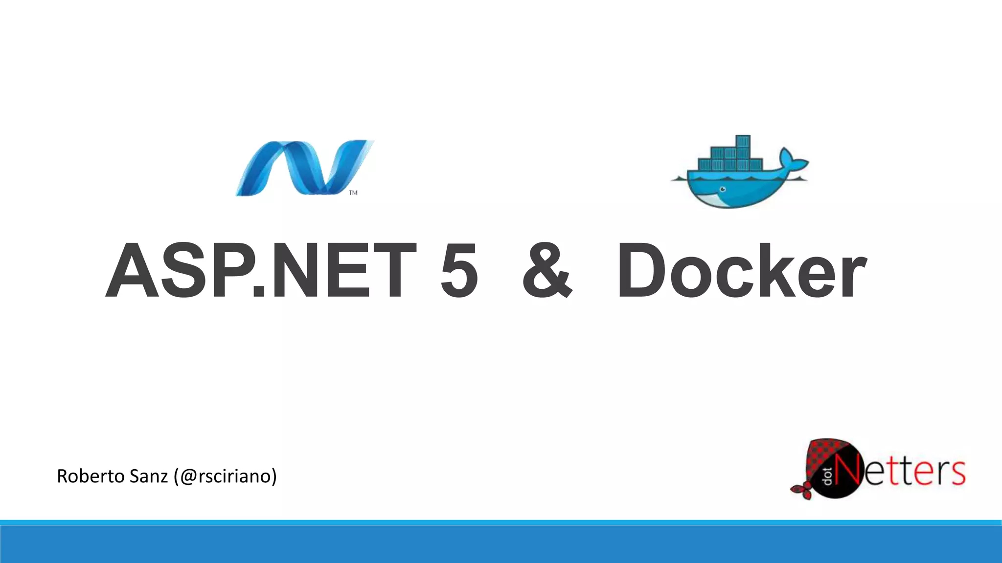 ASP.NET and Docker | PPT