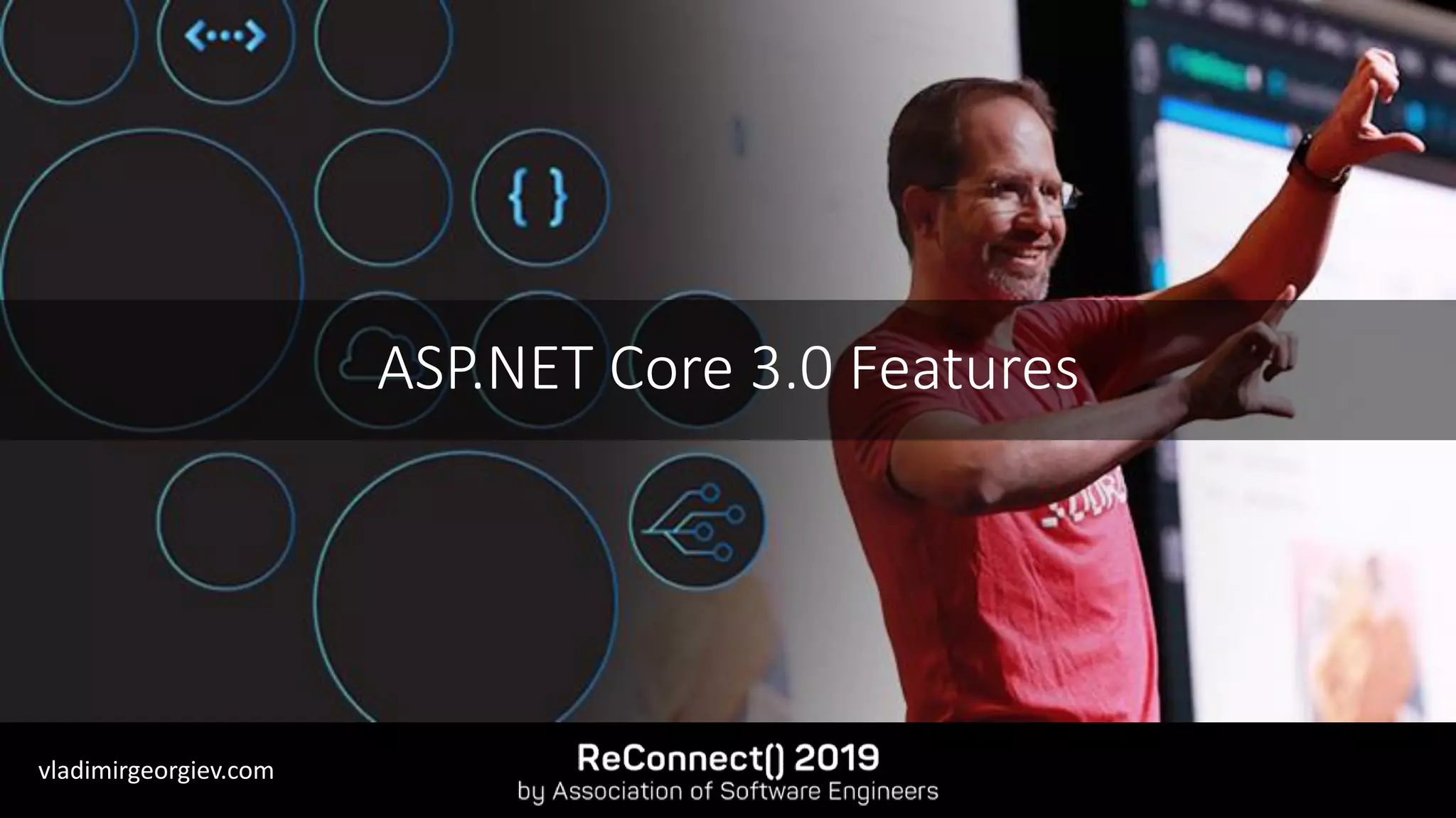 My Story & Features from .NET Core 3.0 | PPT