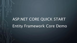 ASP.NET Core Demos Part 2 | PPT