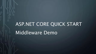 ASP.NET Core Demos Part 2 | PPT