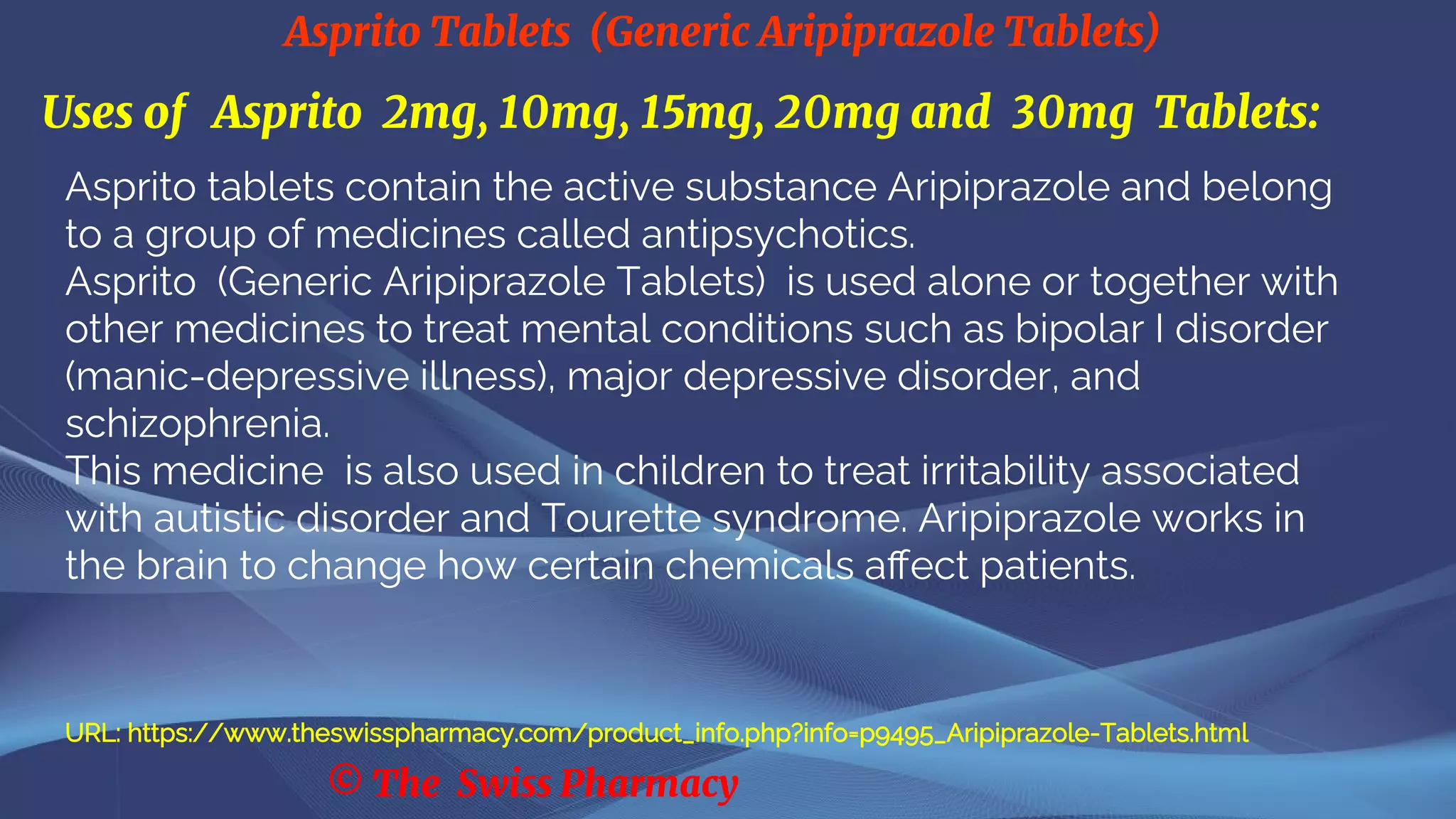 Asprito Tablets (Generic Aripiprazole Tablets) | PDF