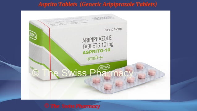 Asprito Tablets (Generic Aripiprazole Tablets) | PPT