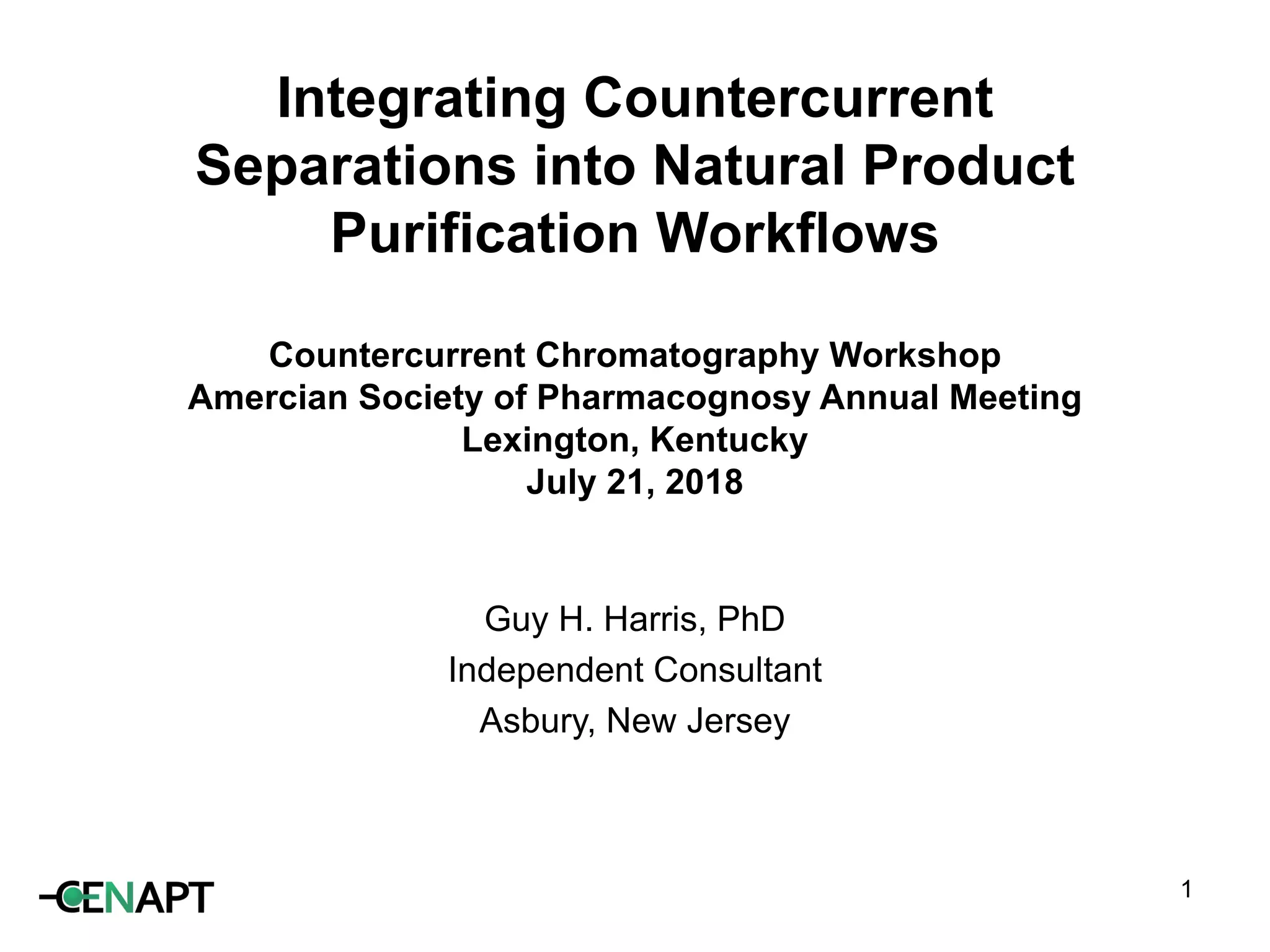 Integrating Countercurrent Separations into Natural Product ...