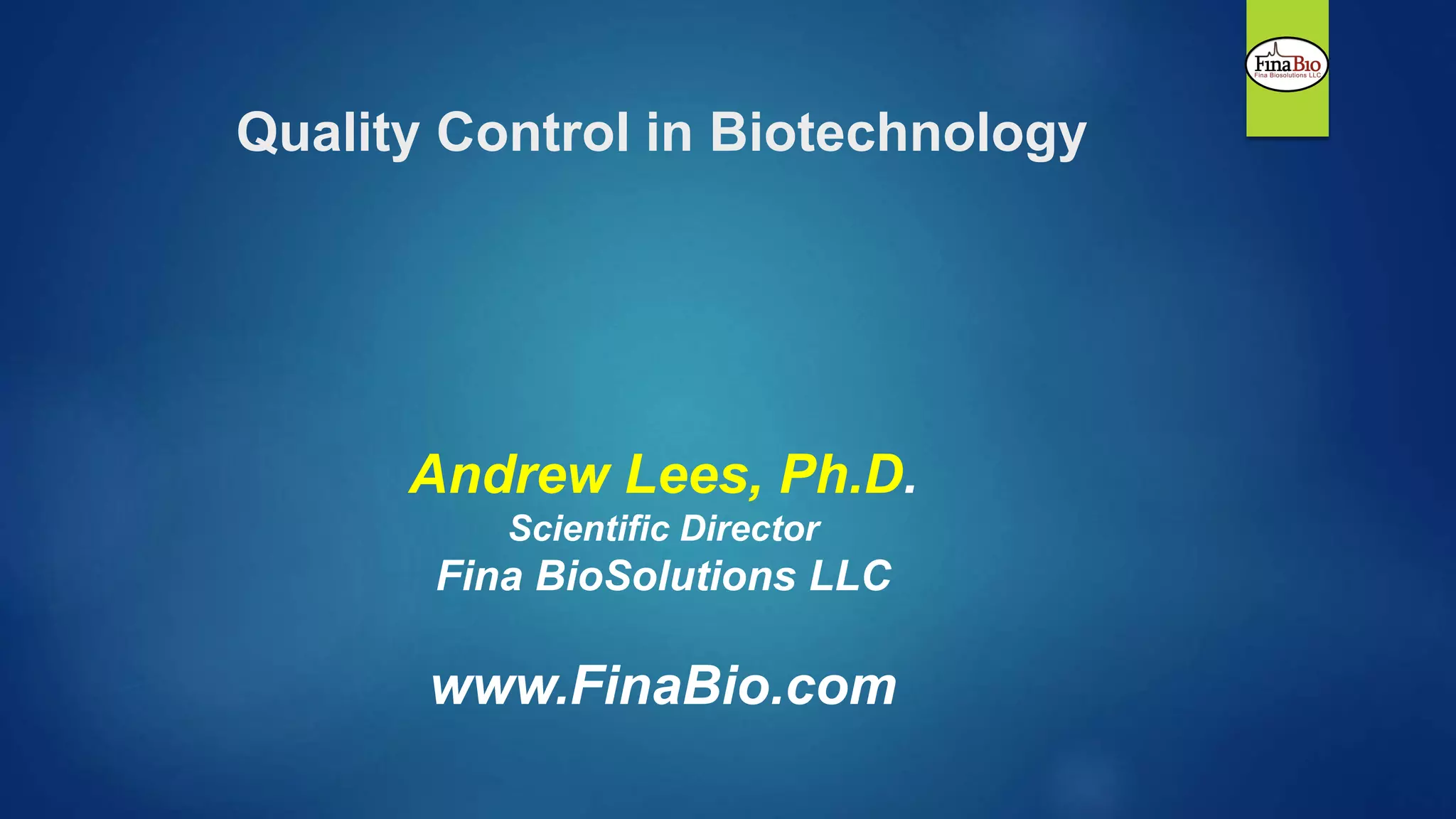 QC in Biotechnology | PPTX