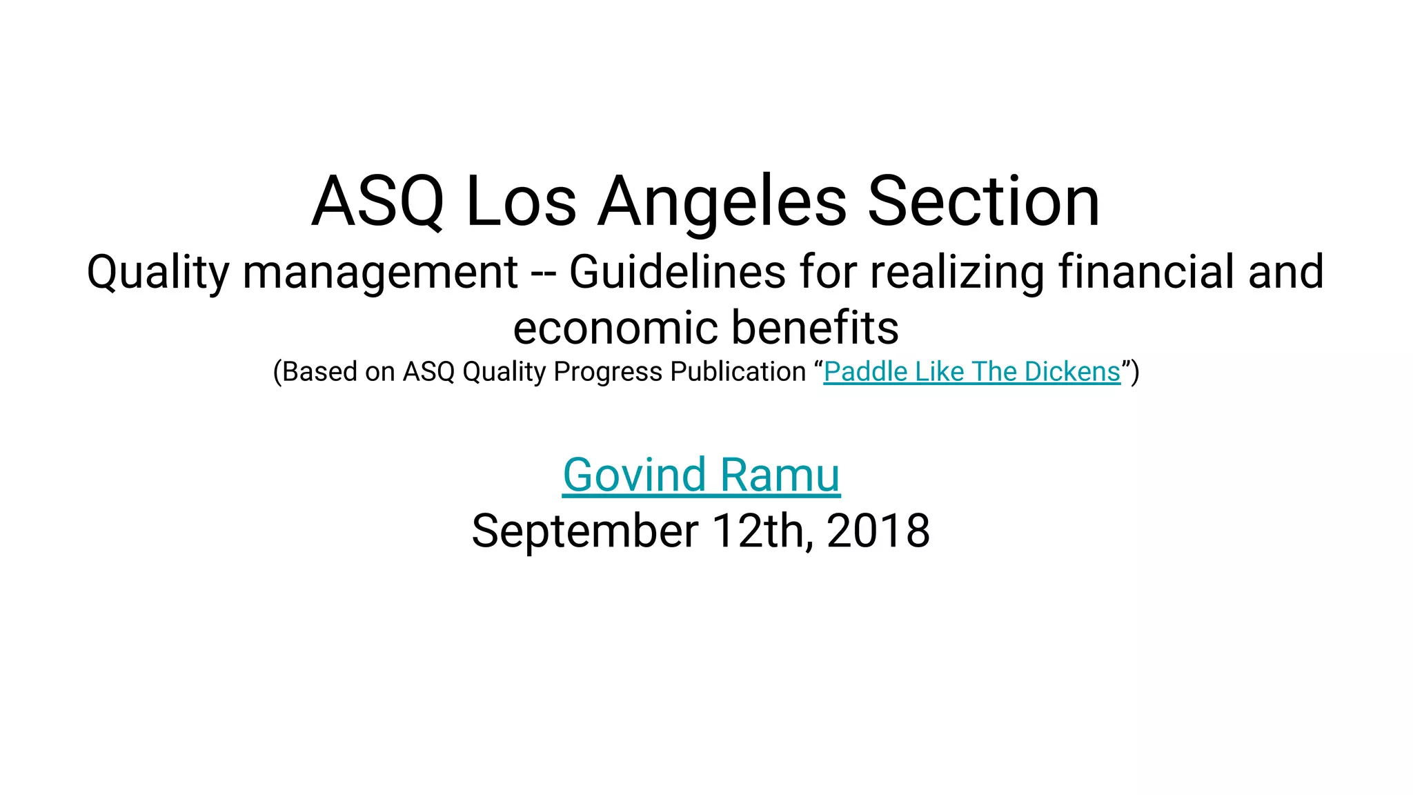 Quality Management - Guidelines for realizing financial and economic ...