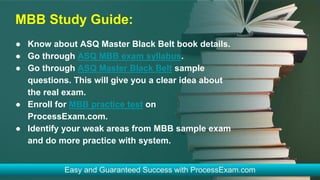 ASQ Master Black Belt (MBB) Exam | Questions & Answers | PDF