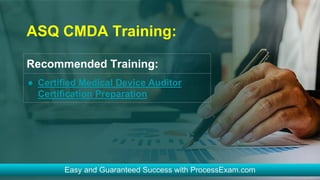 ASQ Medical Device Auditor (CMDA) Exam | How to Prepare | PDF