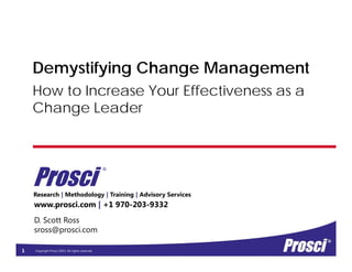 Demystifying Change Management: Prosci Change Management Certification Program | PPT