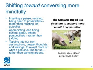 Enabling Conversations for Quality with the OBREAU Tripod | PPTX