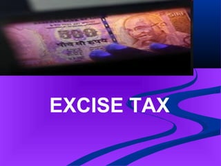 excise tax | PPT