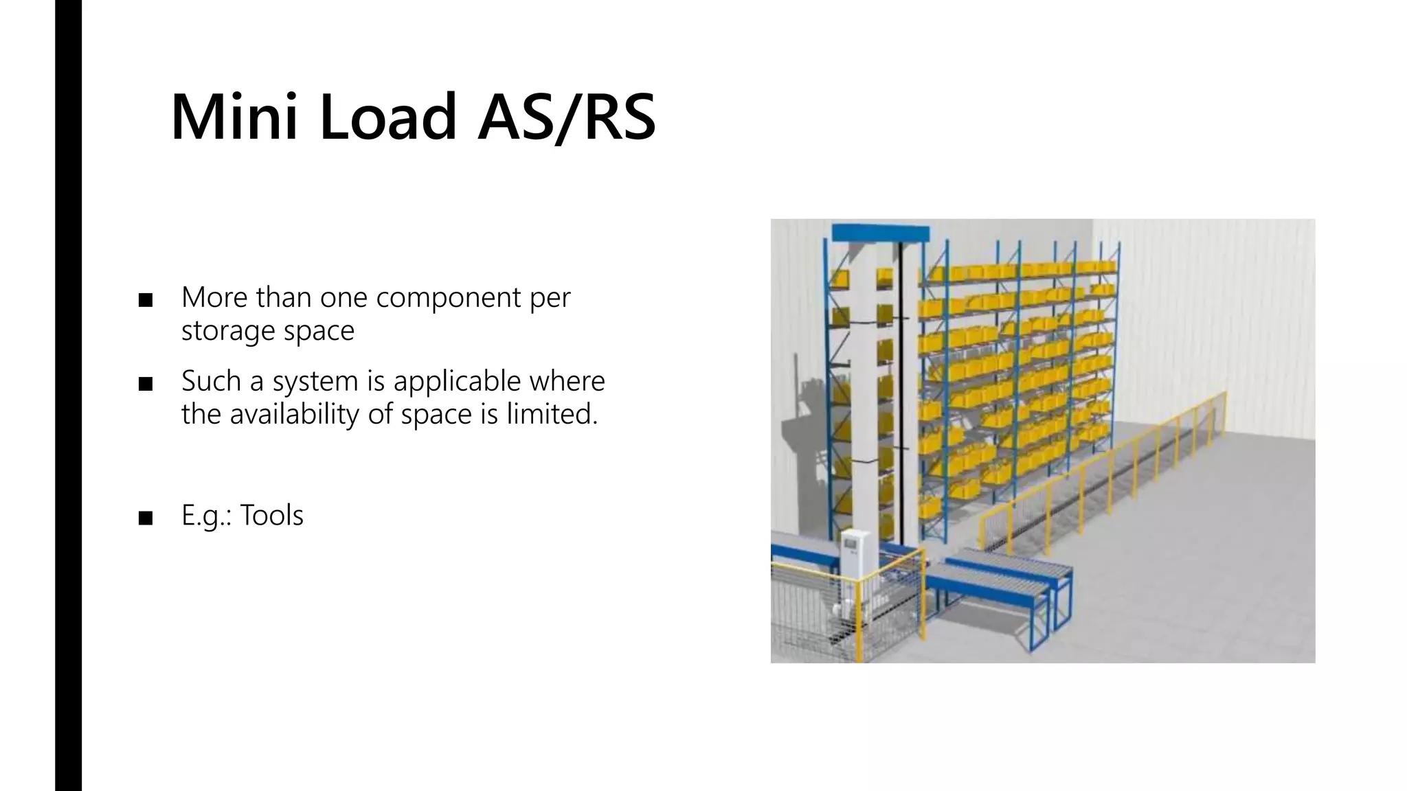 Automated Storage/Retrieval Systems - Explained | PPTX Automated Storage/Retrieval Systems - Explained | PPTX