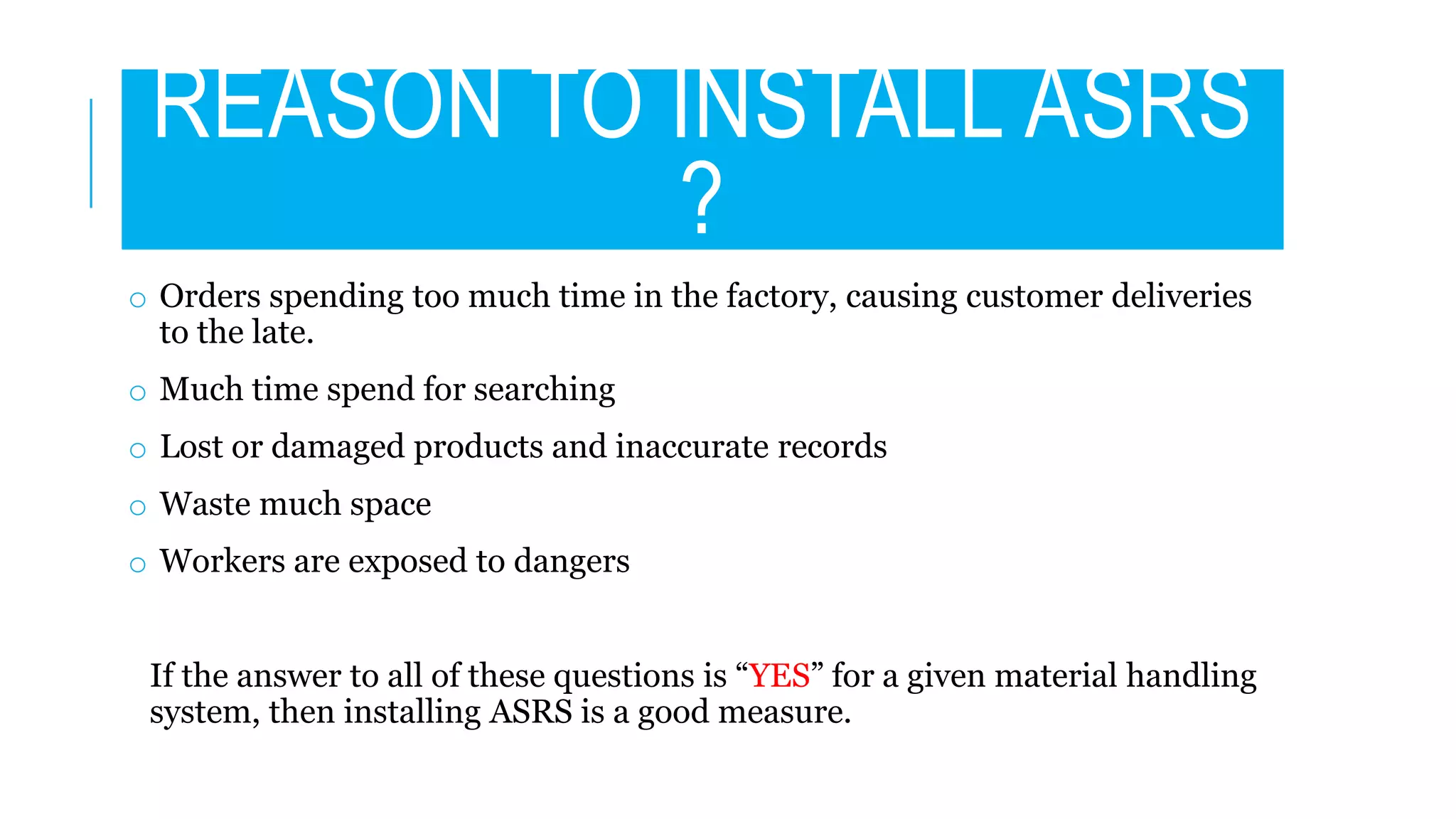 Automatic storage Retrieval system (ASRS) | PPTX