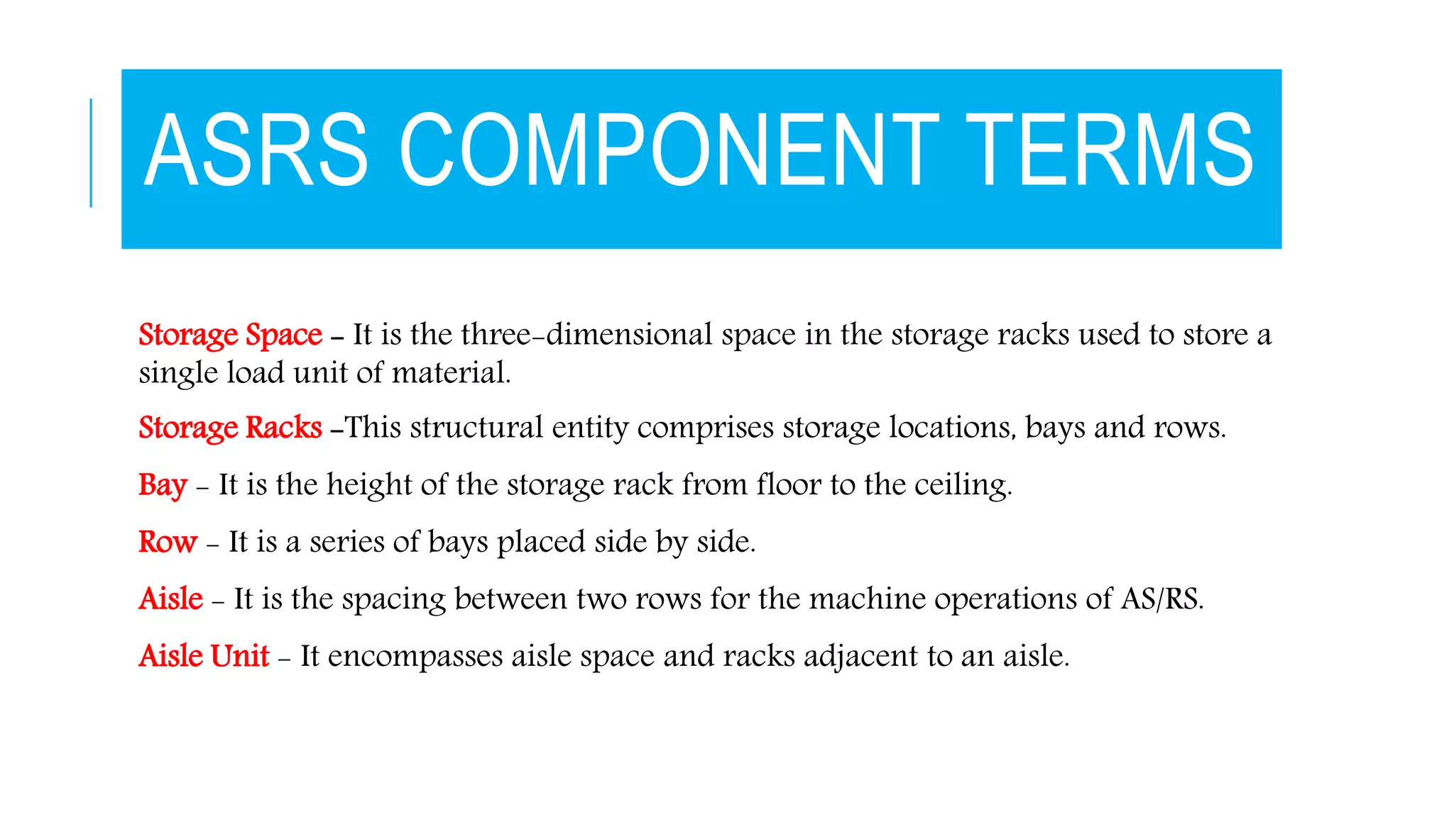 Automatic storage Retrieval system (ASRS) | PPTX