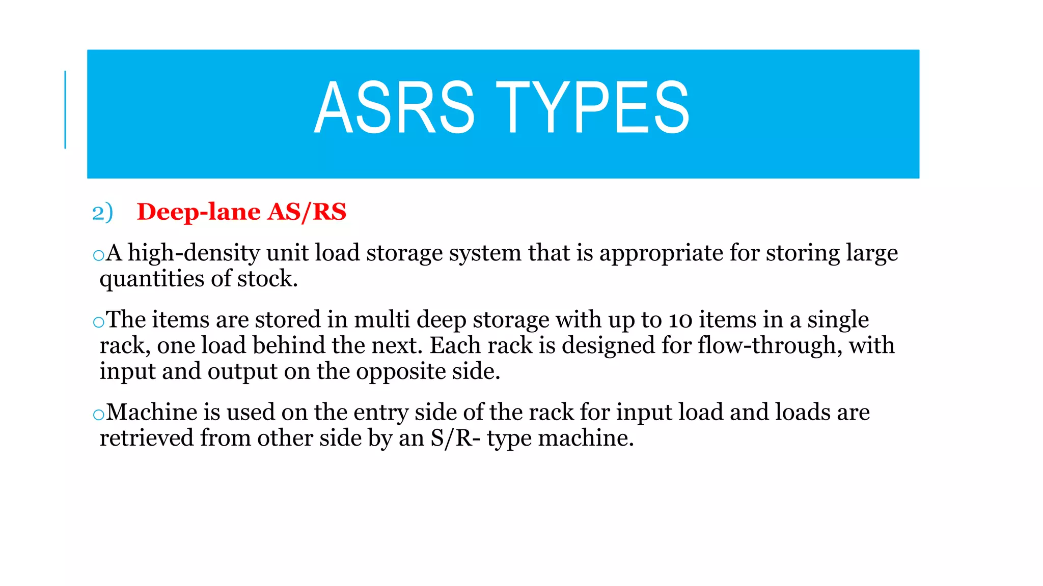 Automatic storage Retrieval system (ASRS) | PPTX
