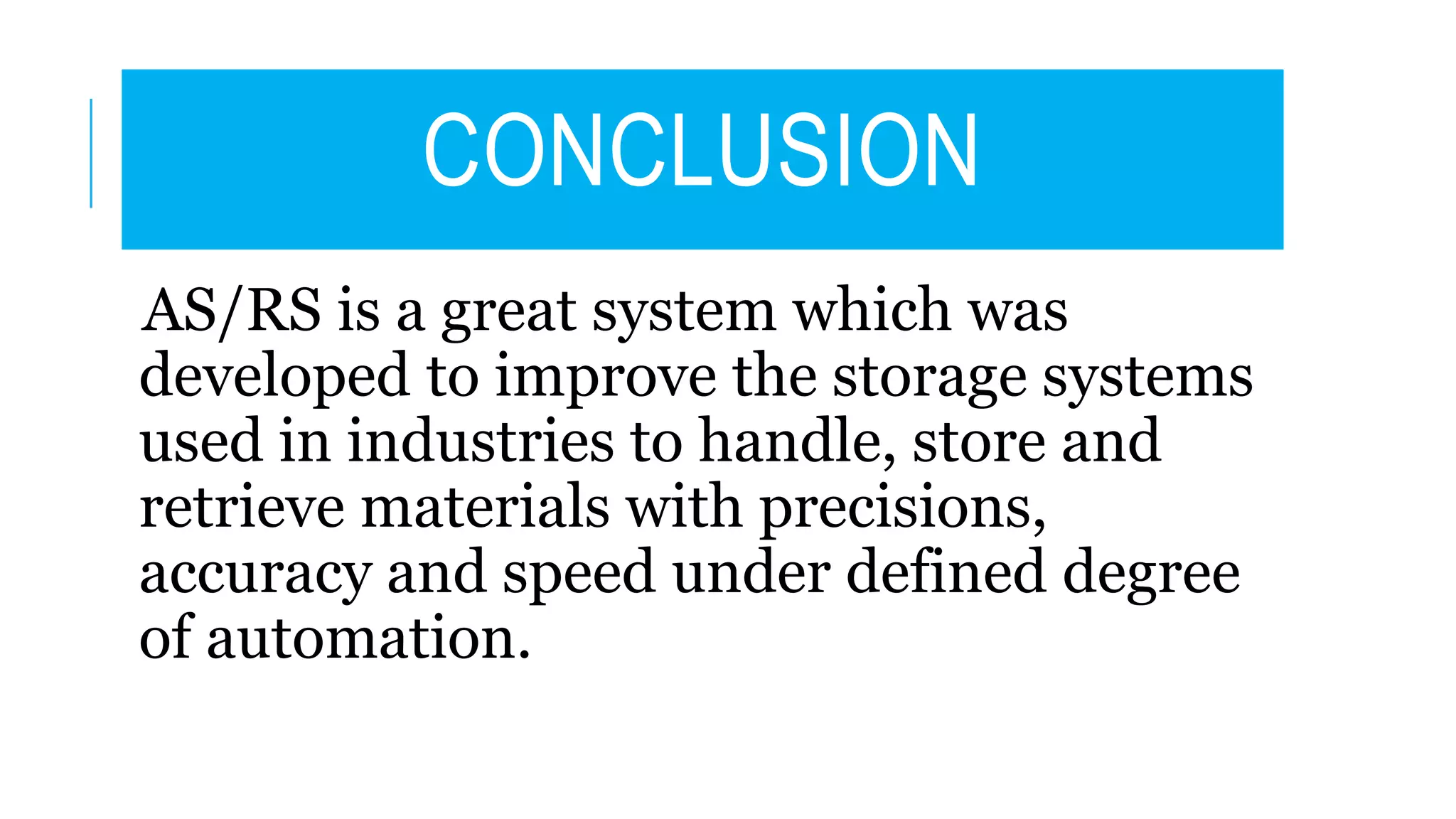 Automatic storage Retrieval system (ASRS) | PPTX