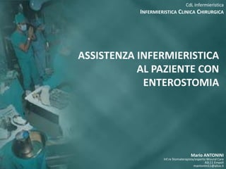 Ass.za inf.ca al paziente con enterostomia | PPT