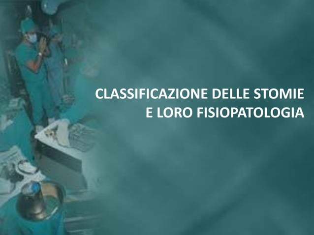 Ass.za inf.ca al paziente con enterostomia | PPT