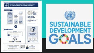 Sustainable development goals (SDG) and Examples | PPT