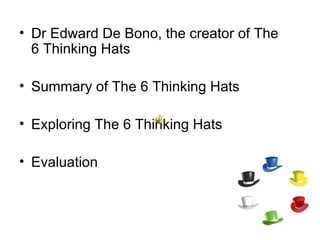 Analysing DeBono's Hats | PPT