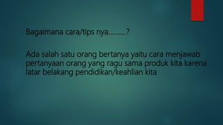 care mengatasi konsumen yang ragu ragu | PPT