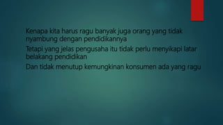 care mengatasi konsumen yang ragu ragu | PPT