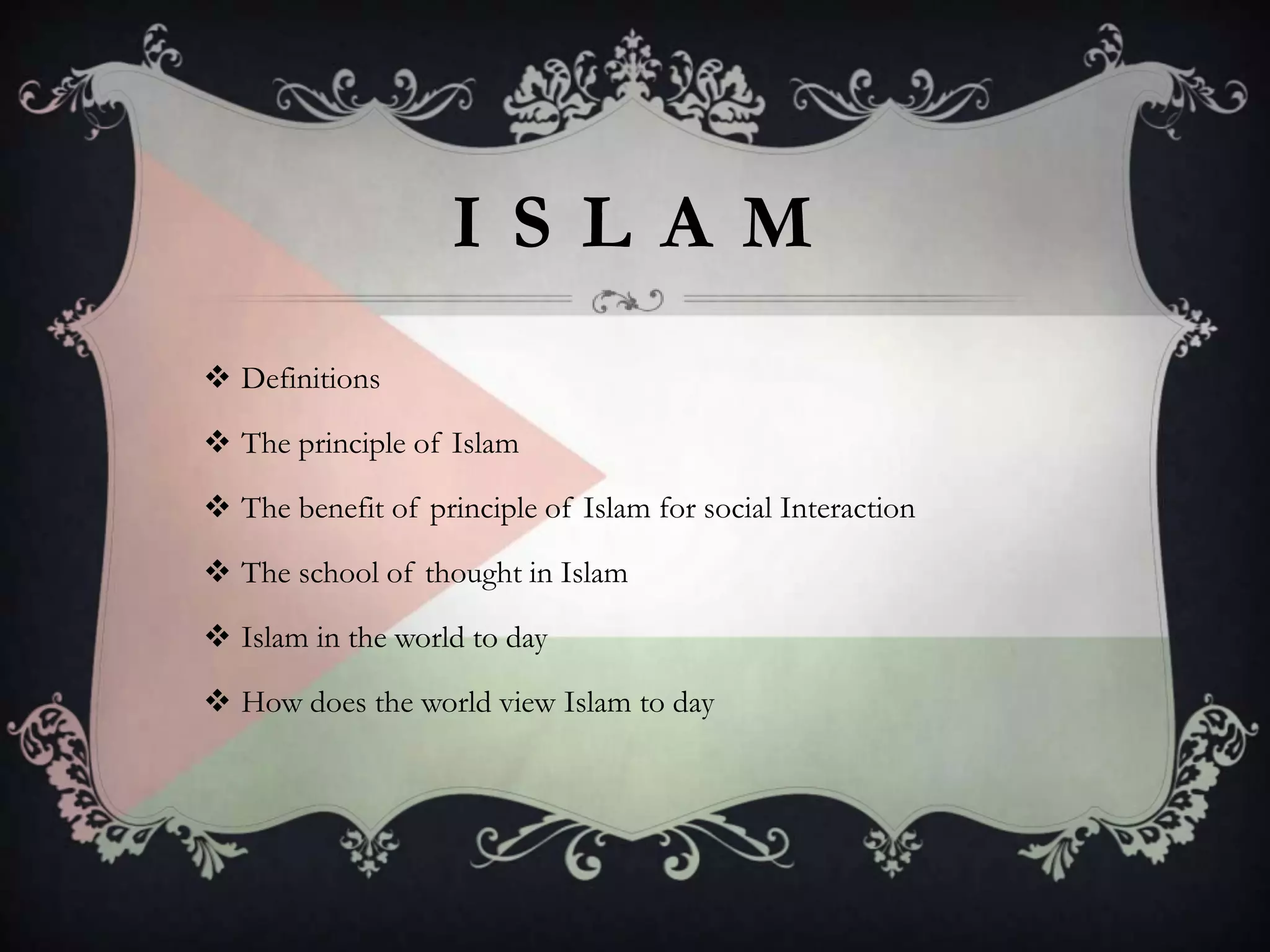 The Principle of Islam | PPTX