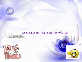 Assalamu’alaikum wr | PPT